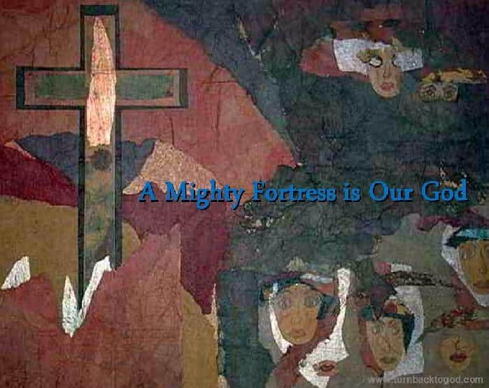 Slideshow : A mighty Fortress