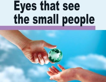Eyes That See The Small People